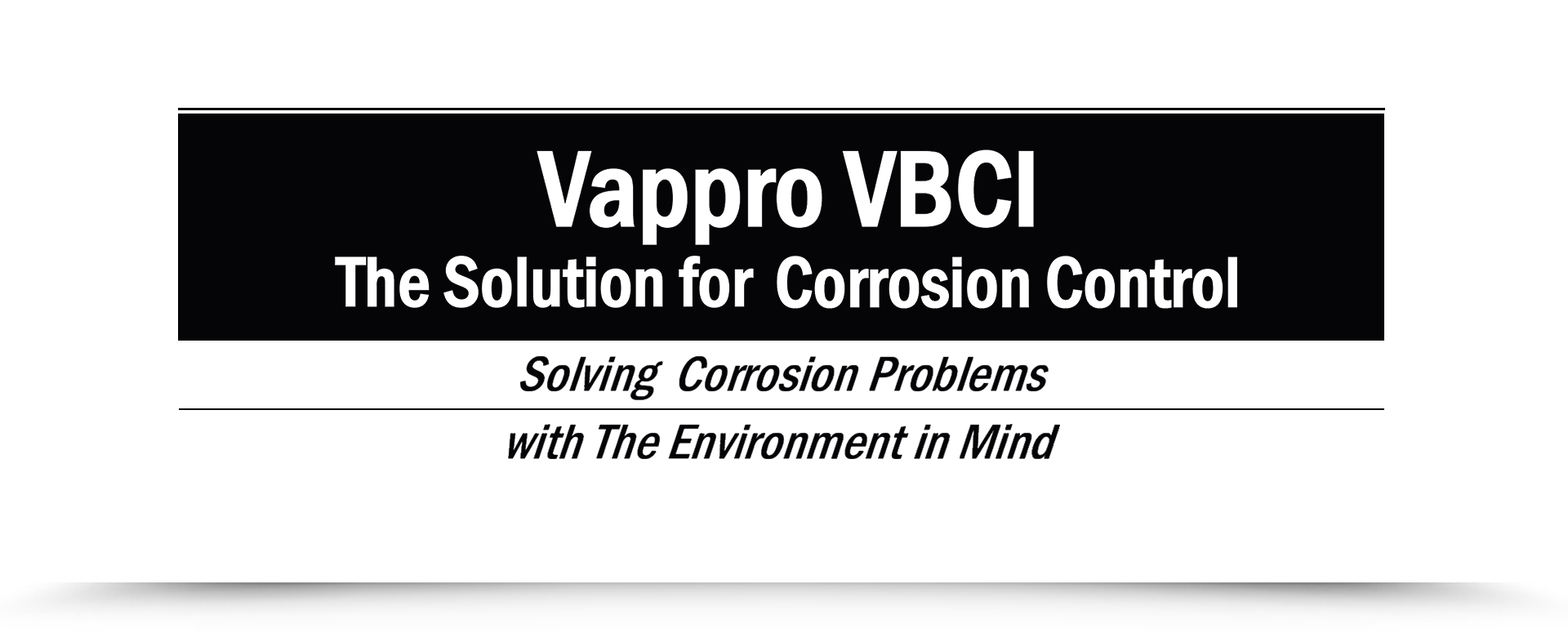 Excerpt: VAPPRO VBCI The Solution for Corrosion Control - Nelson Cheng